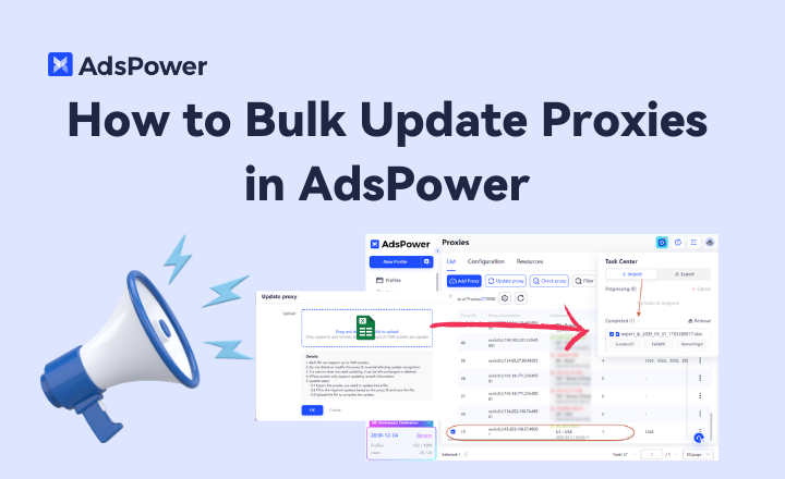 How to Bulk Update Proxies in AdsPower | AdsPower